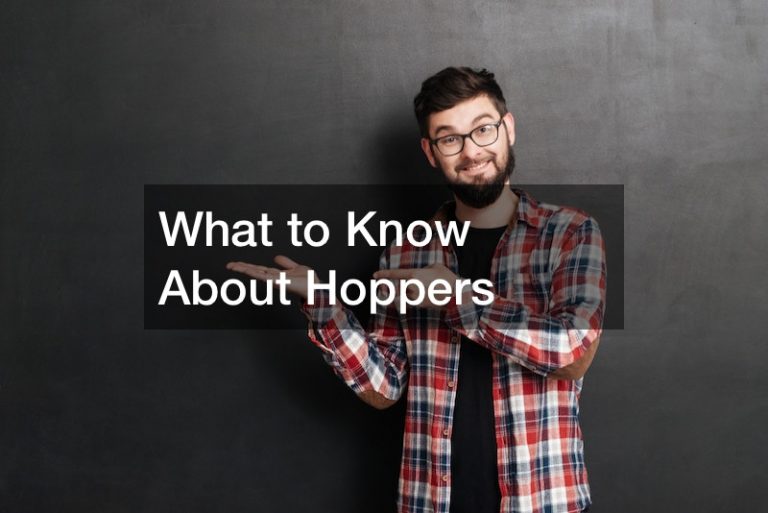 What to Know About Hoppers - Work Flow Management
